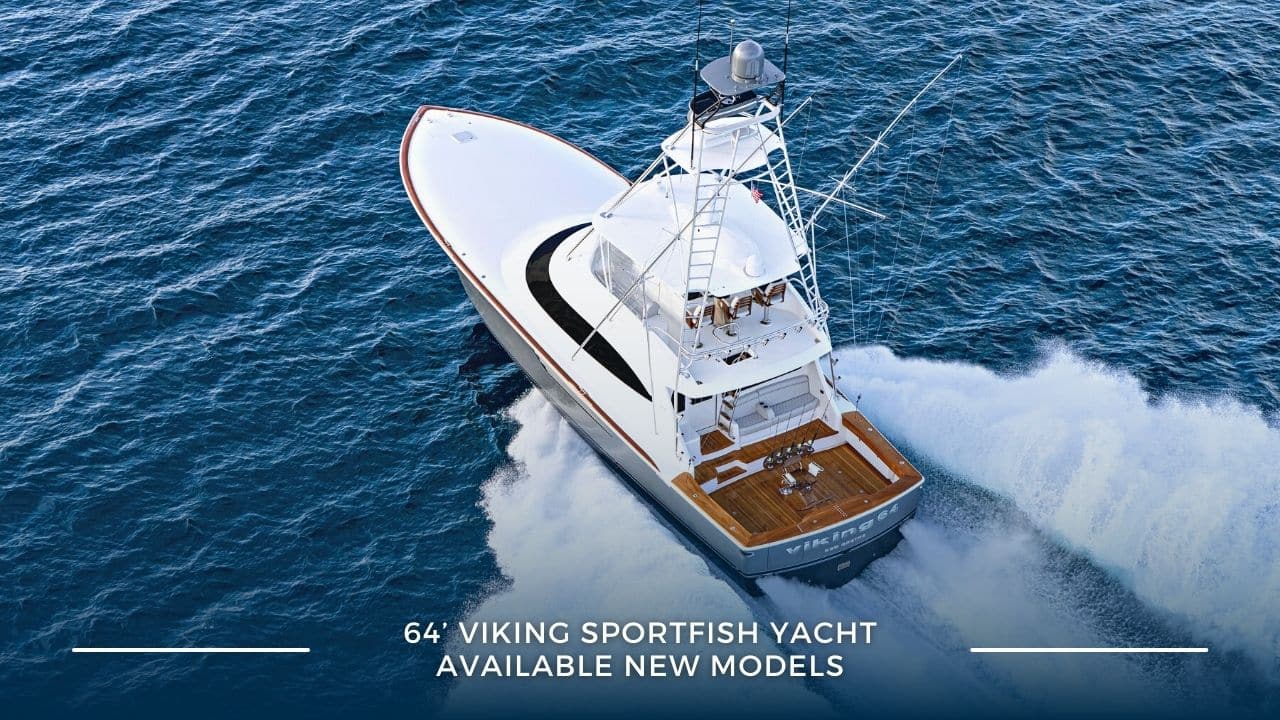 64’ Viking Sportfish Yacht – Available New Models - Galati Yachts
