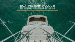 Boating Terminology: 50 most used words & definitions - Galati Yachts