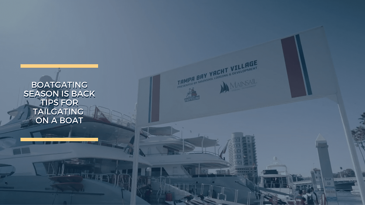 Tips For Tailgating On a Boat (Boatgating Tips) - Galati Yachts