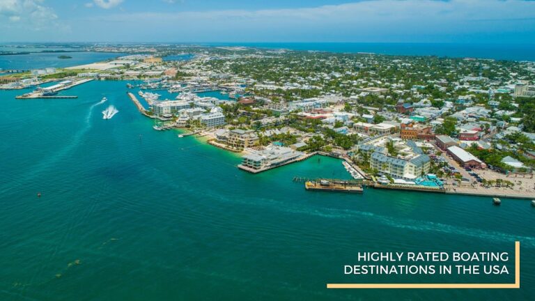 Highly Rated Boating Destinations in the USA - Galati Yachts